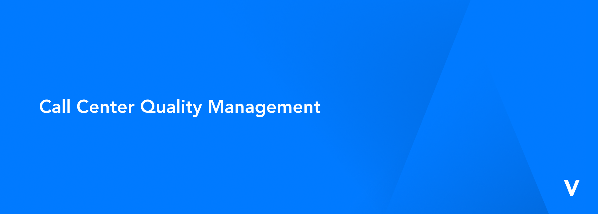 Call Center Quality Management | Verint