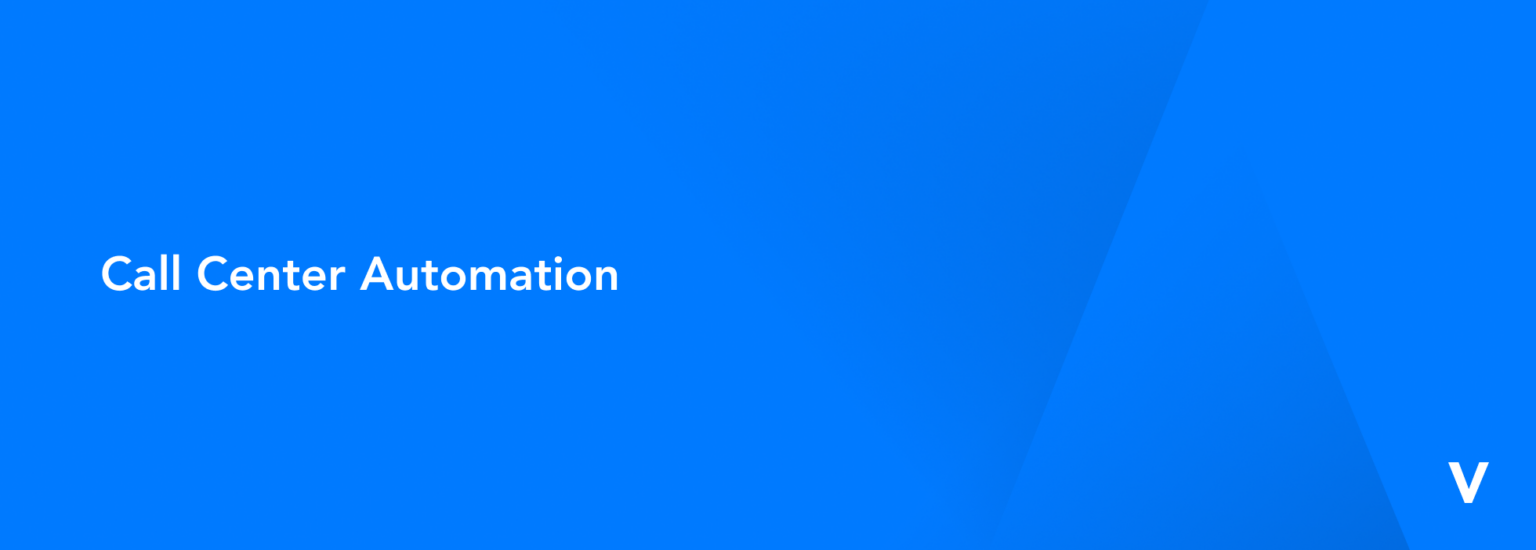 Call Center Automation | Verint