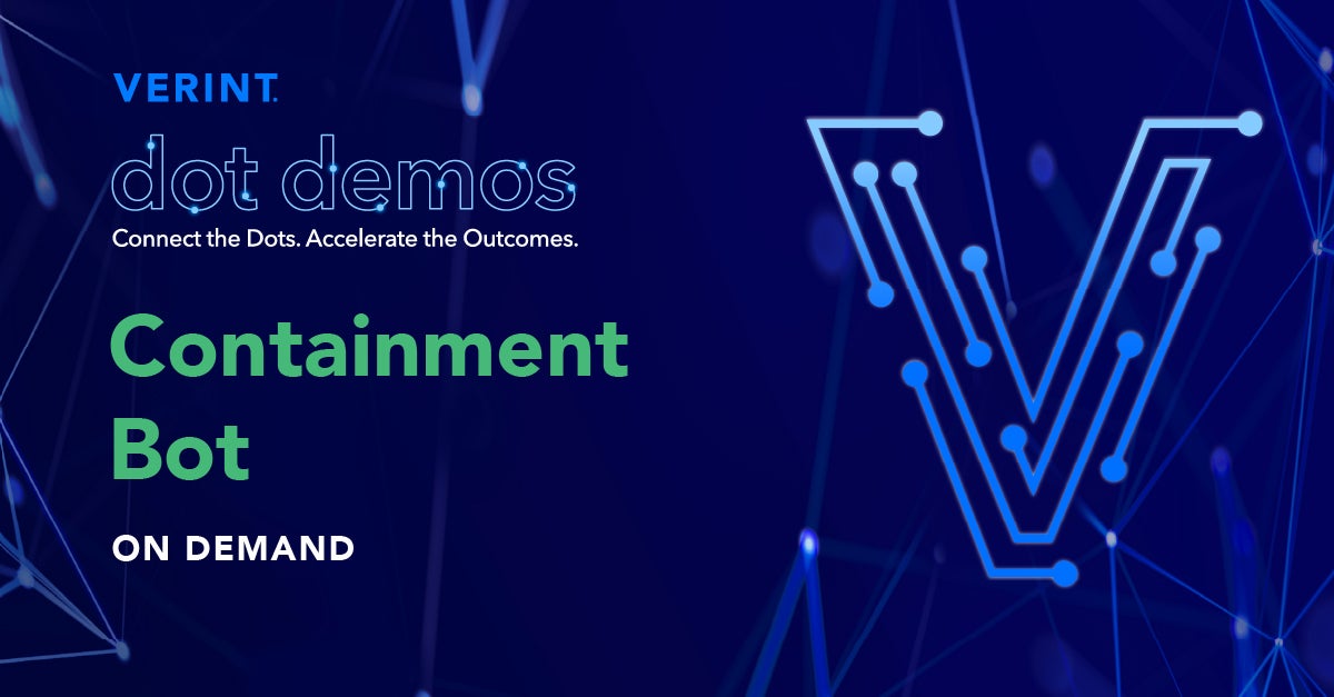 Demo: Containment in Action with Verint’s IVA Containment Bot | Verint