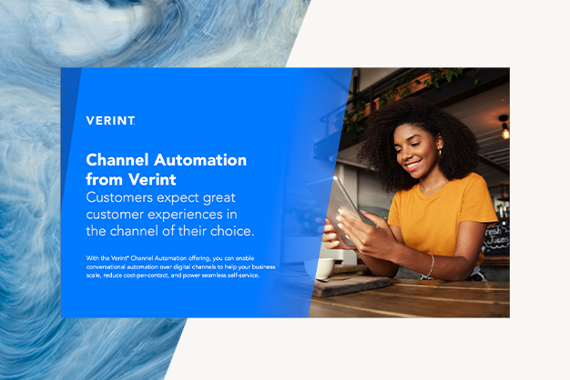 Unifying Engagement Channels with Verint Channel Automation | Verint